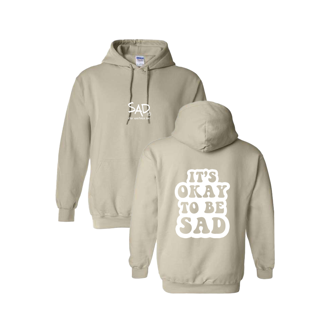 It's Okay To Be Sad Screen Printed Beige Hoodie - Mental Health Awaren ...